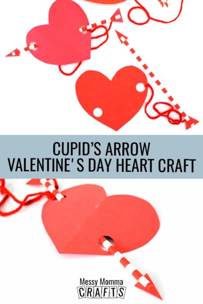 Cupid’s Arrow Valentine's Day Heart Craft - Messy Momma Crafts