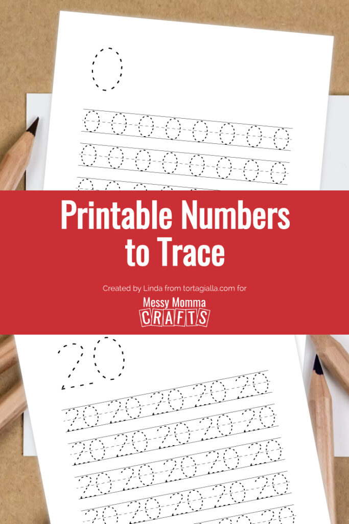 Printable Number Tracing Worksheets 0-20 - Messy Momma Crafts