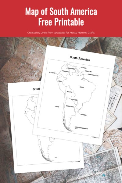Map of South America Free Printable - Messy Momma Crafts