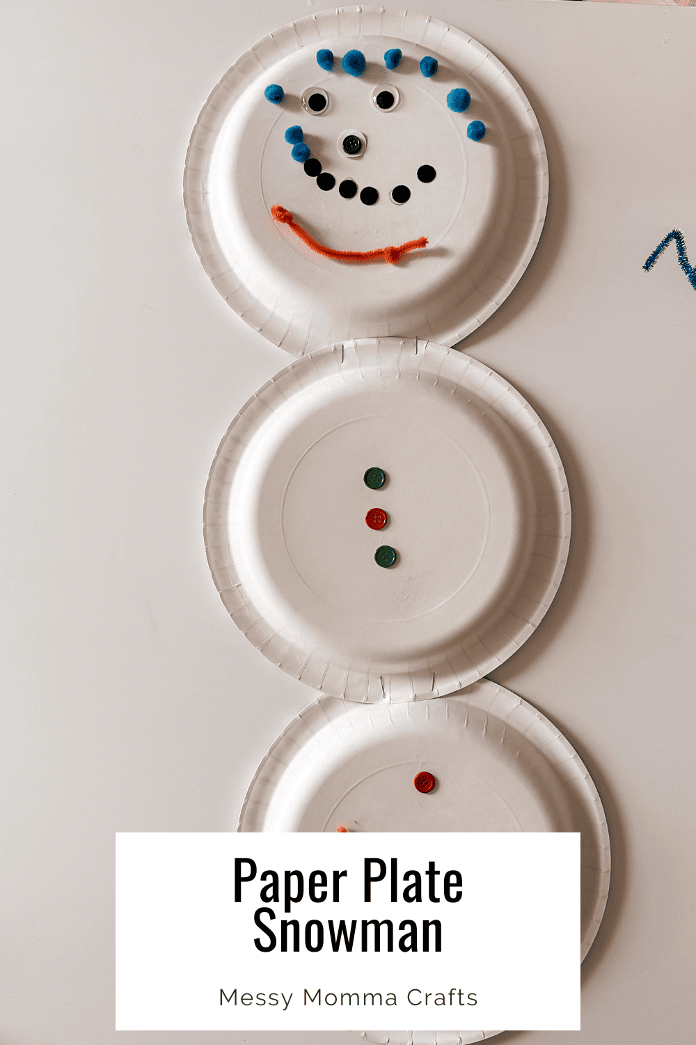 Paper Plate Snowman - Messy Momma Crafts
